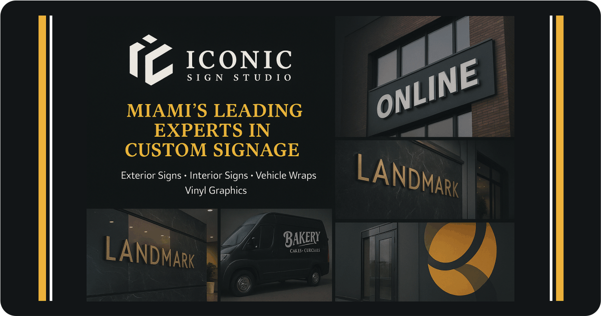 Custom Signs In Miami | Iconic Sign Studio | Get A Free Quote